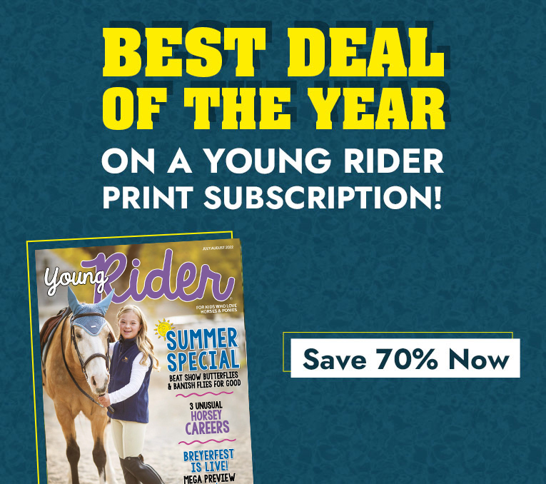 Young Rider Magazine - For Kids Who Love Horses and Ponies