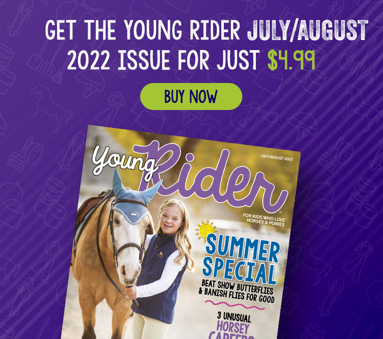 Young Rider Magazine - For Kids Who Love Horses and Ponies